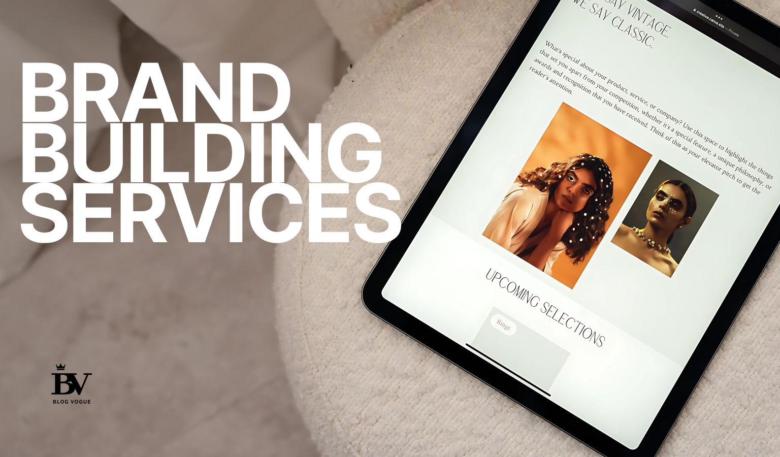 Brand Building - Blog Vogue Flux